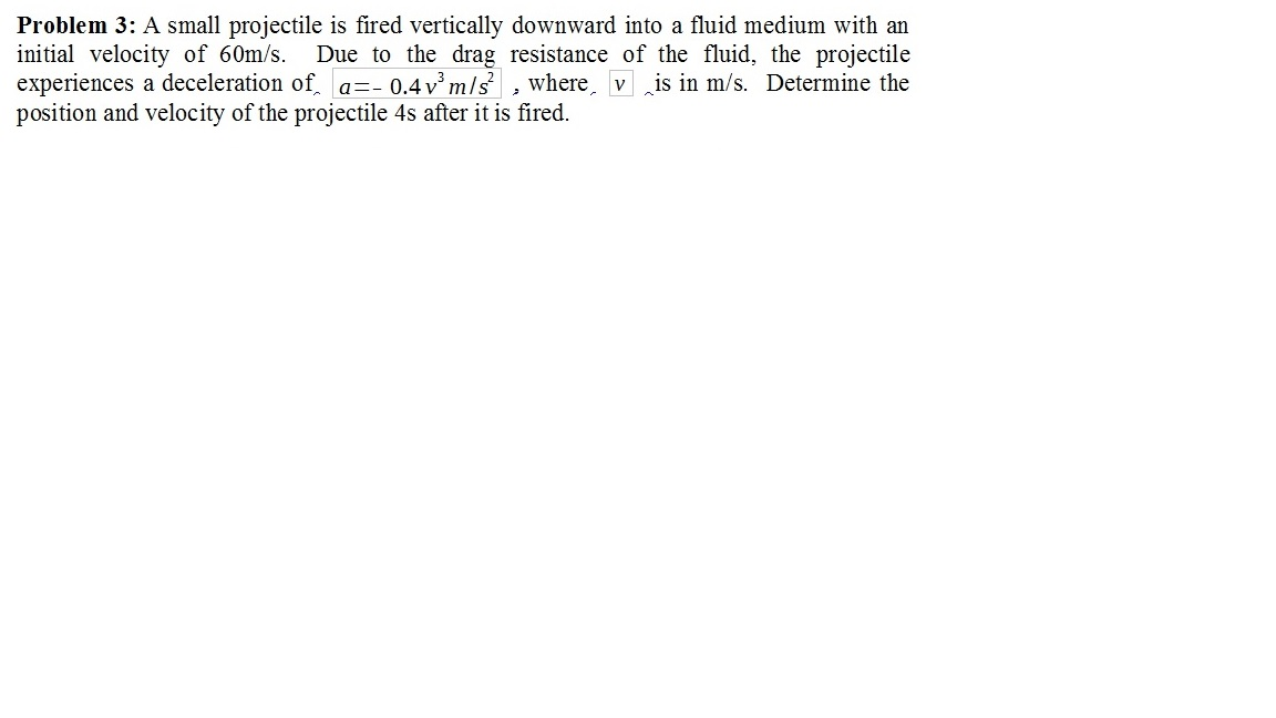 A small projectile is fired vertically downward into | Chegg.com