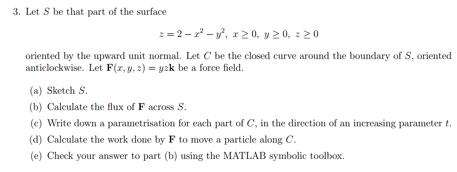 Solved Let C be the closed curve around the boundary of S, | Chegg.com