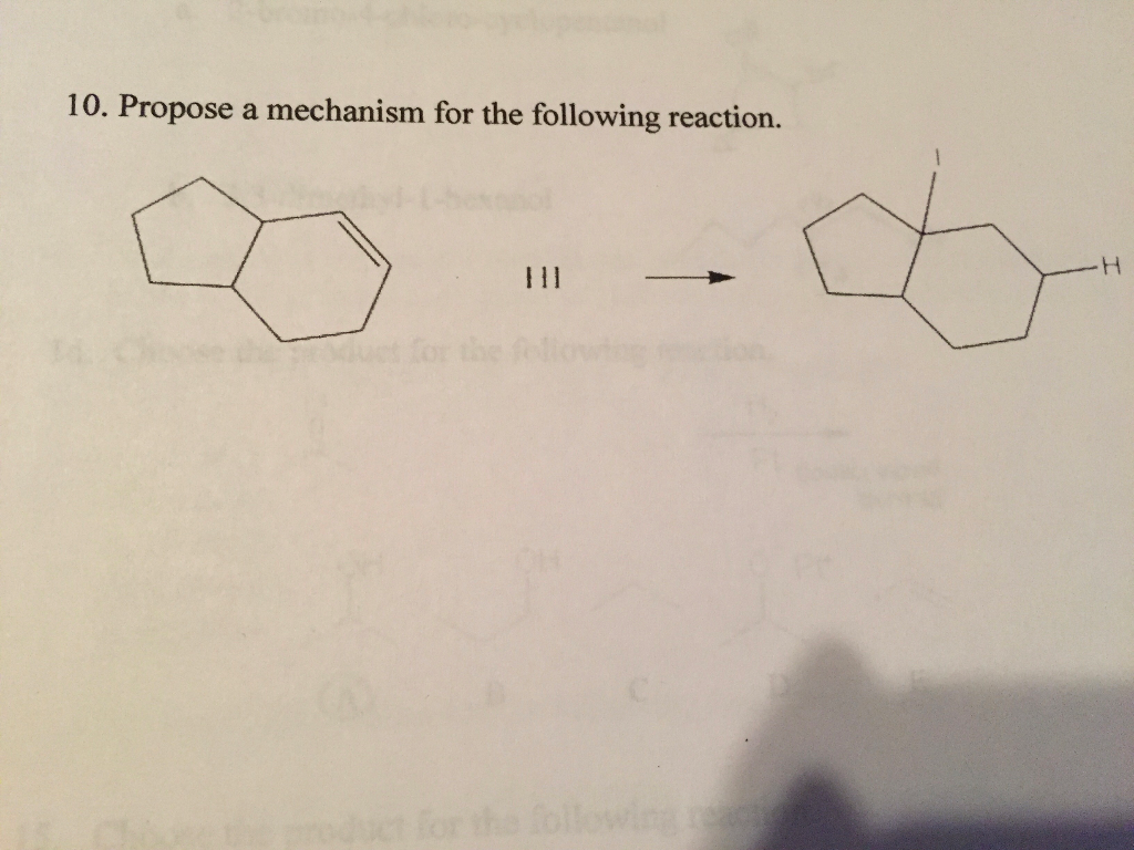 Solved 10. Propose a mechanism for the following reaction. | Chegg.com