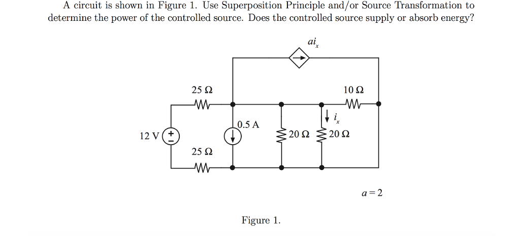 Solved A circuit is shown in Figure 1. Use Superposition | Chegg.com