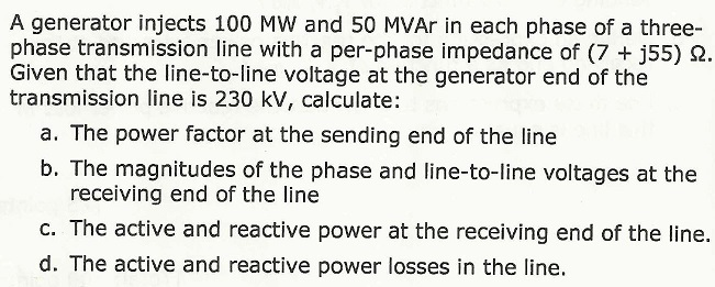 A generator injects 100 MW and 50 MVAr in each phase | Chegg.com