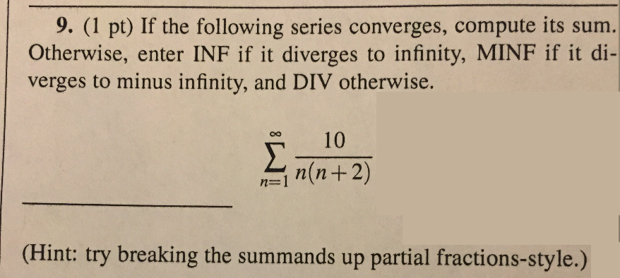 Solved If the following series converges, compute its sum. | Chegg.com