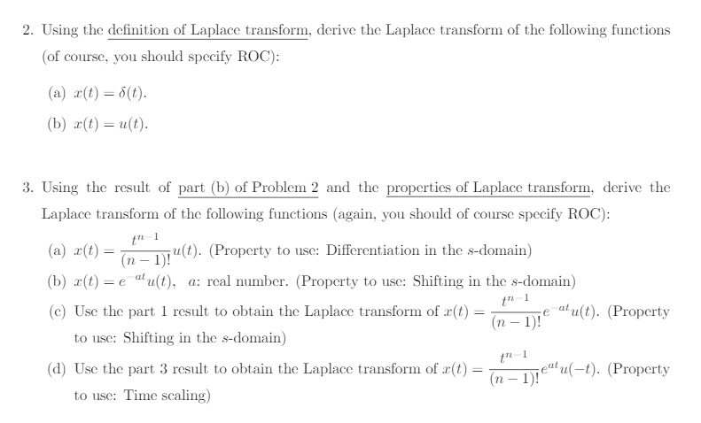 Solved Using the definition of Laplace transform, derive the | Chegg.com
