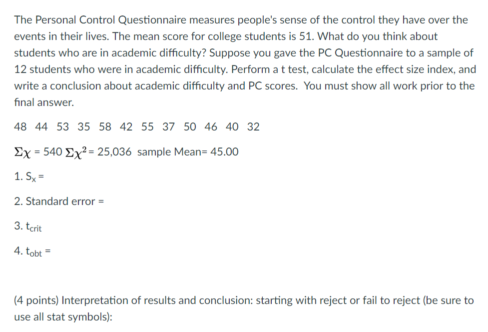 Solved The Personal Control Questionnaire measures people's | Chegg.com