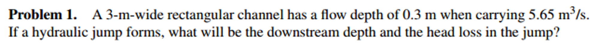 Solved A 3-m-wide rectangular channel has a flow depth of | Chegg.com