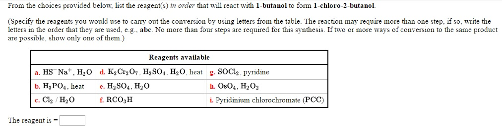 Solved From the choices provided below, list the reagent(s) | Chegg.com