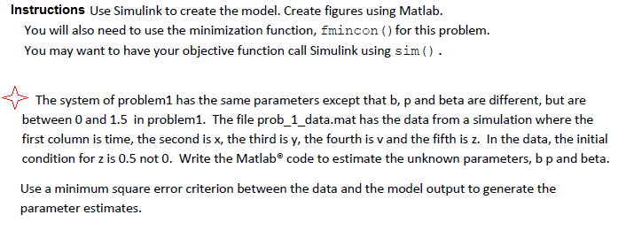 Instructions Use Simulink to create the model. Create | Chegg.com