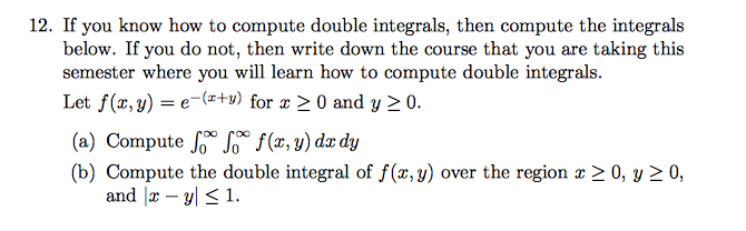 Solved If you know how to compute double integrals, then | Chegg.com