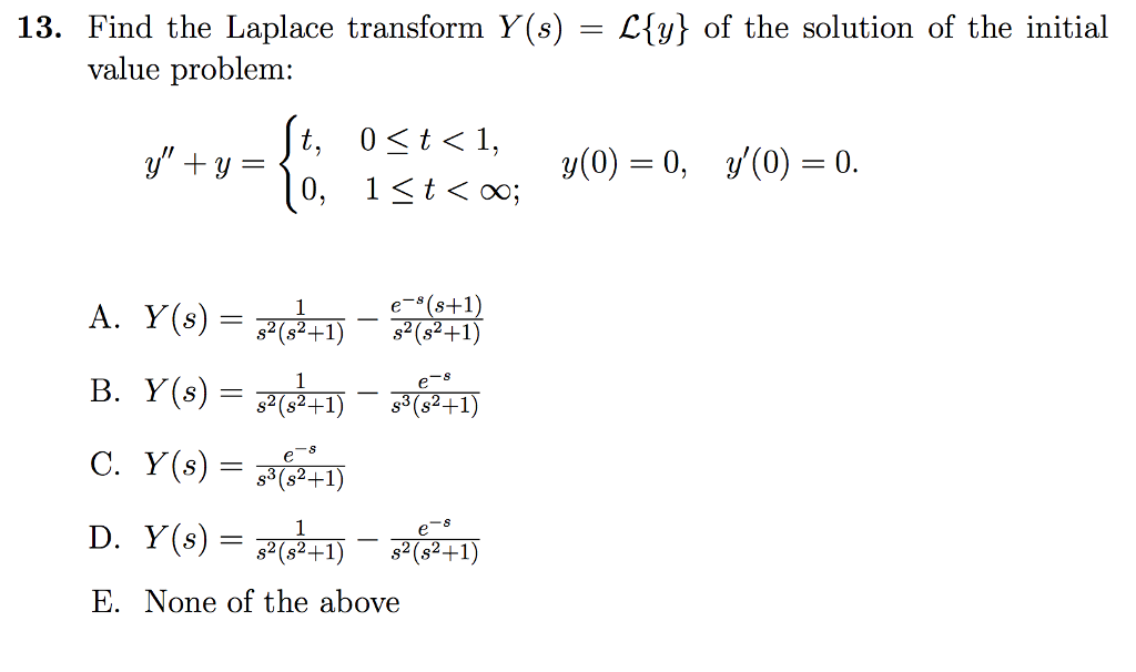 Solved Find the Laplace transform Y(s) = L{y} of the | Chegg.com