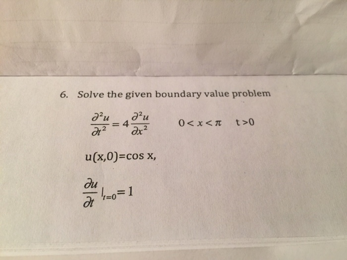 Solved Solve the given boundary value problem partial | Chegg.com