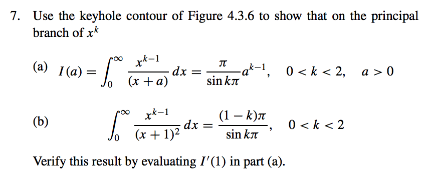7. Use the keyhole contour of Figure 4.3.6 to show | Chegg.com