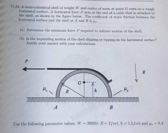 Solved A semi-cylindrical shell of weight W and center of | Chegg.com
