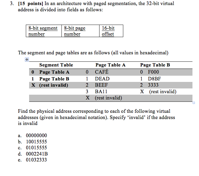 Solved In an architecture with paged segmentation, the | Chegg.com