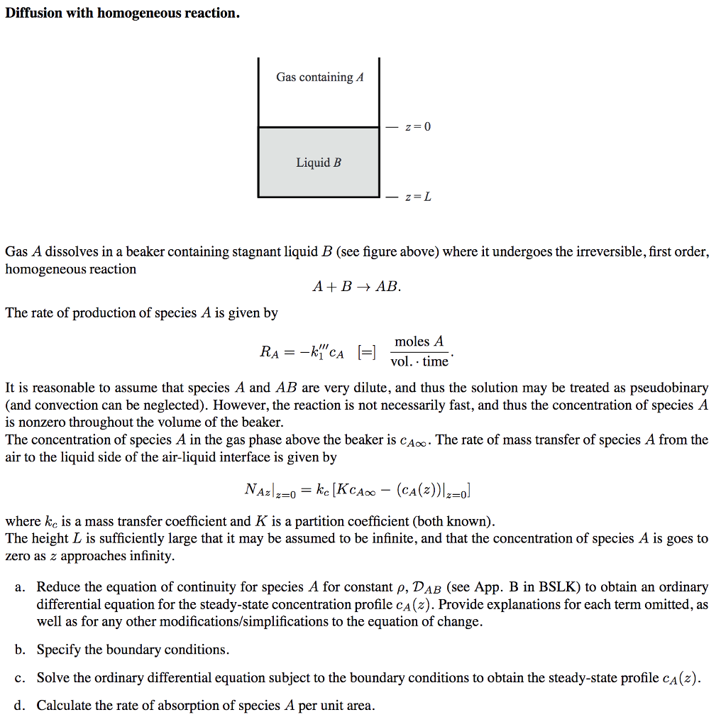 Diffusion with homogeneous reaction Gas containing A | Chegg.com