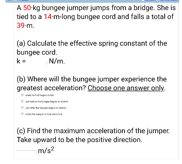Solved A 50-kg bungee jumper jumps from a bridge. She is | Chegg.com