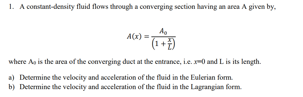 Solved 1. A constant-density fluid flows through a | Chegg.com