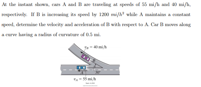 Solved At the instant shown, cars A and B are traveling at | Chegg.com