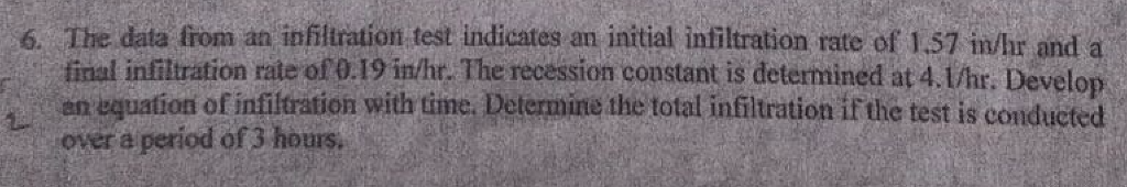 Solved 6. The data firom an infiltration test indicates an | Chegg.com