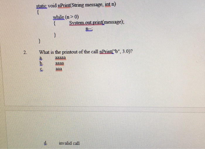 Solved Static Void Nprint String Message Int N Whilen 
