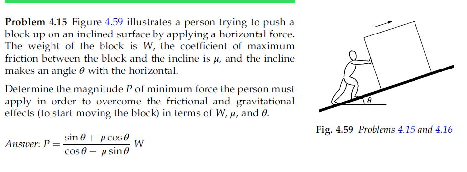 Solved Figure 4.59 illustrates a person trying to push a | Chegg.com