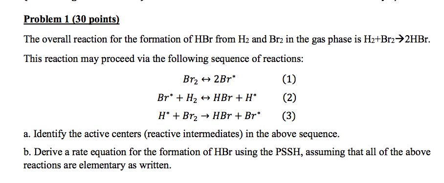 Solved The overall reaction for the formation of HBr from | Chegg.com