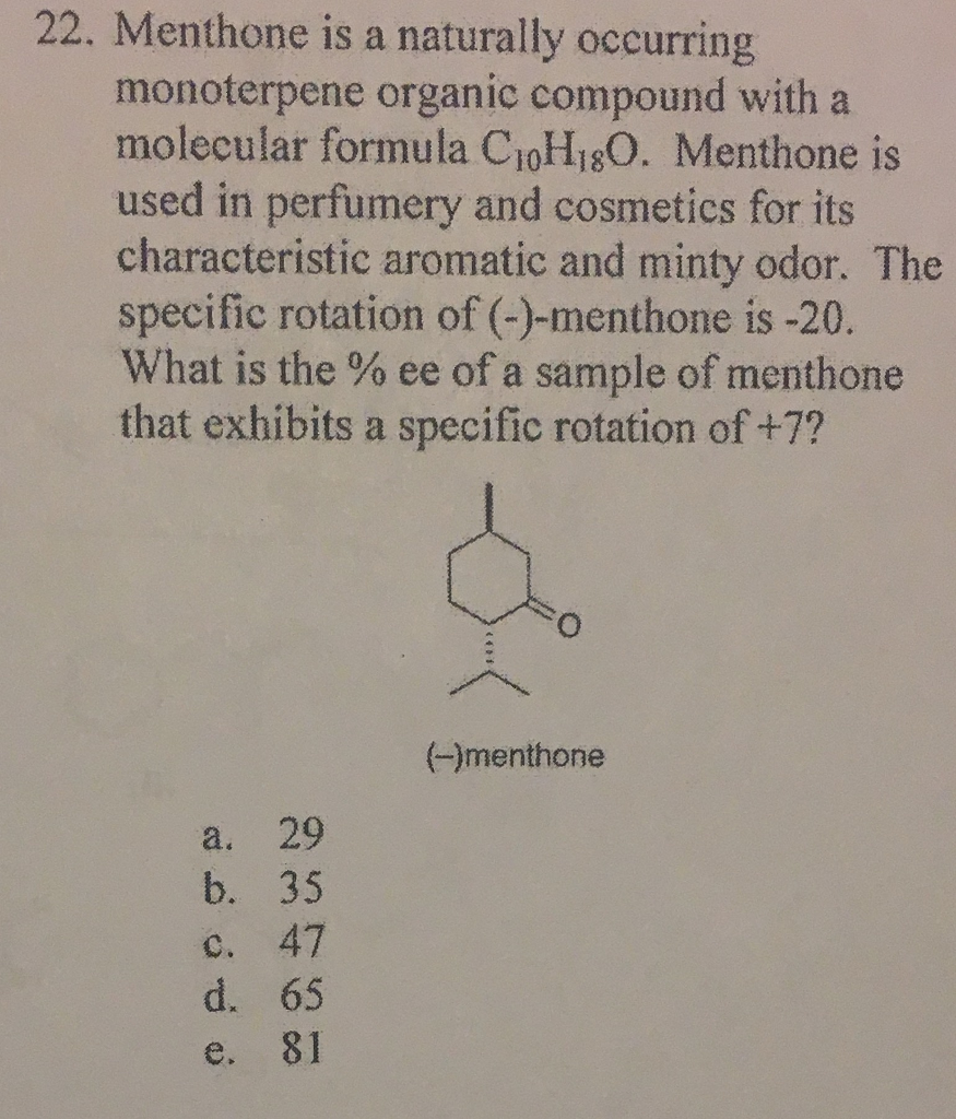 Solved Menthone is a naturally occurring monoterpene organic | Chegg.com