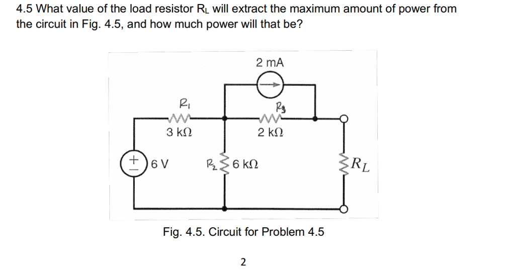 Solved 4.5 What value of the load resistor RL will extract | Chegg.com