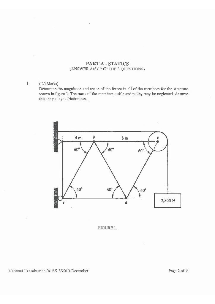 Solved PARTA - STATICS (ANSWER ANY 2 0F THE 3 QUESTIONS) 1 | Chegg.com