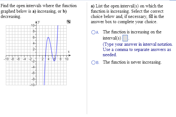 Solved Find the open intervals where the function a) List | Chegg.com