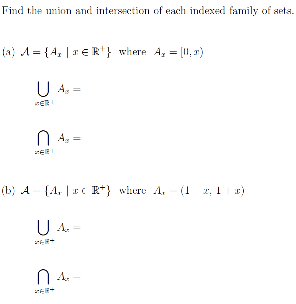 Solved Find the union and intersection of each indexed | Chegg.com