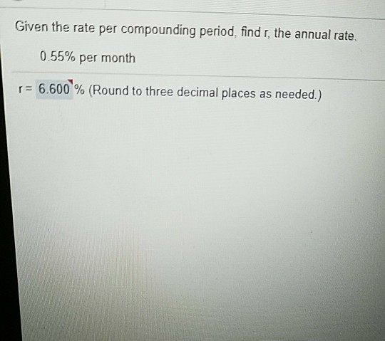 Solved Given the rate per compounding period, find r, the | Chegg.com