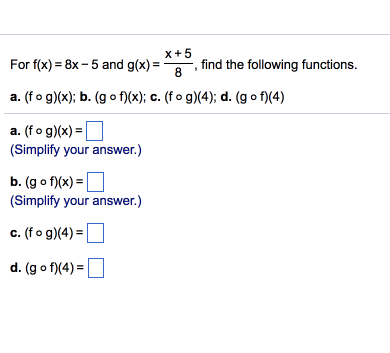 Solved X +5 8 , find the following functions. For f(x) = | Chegg.com