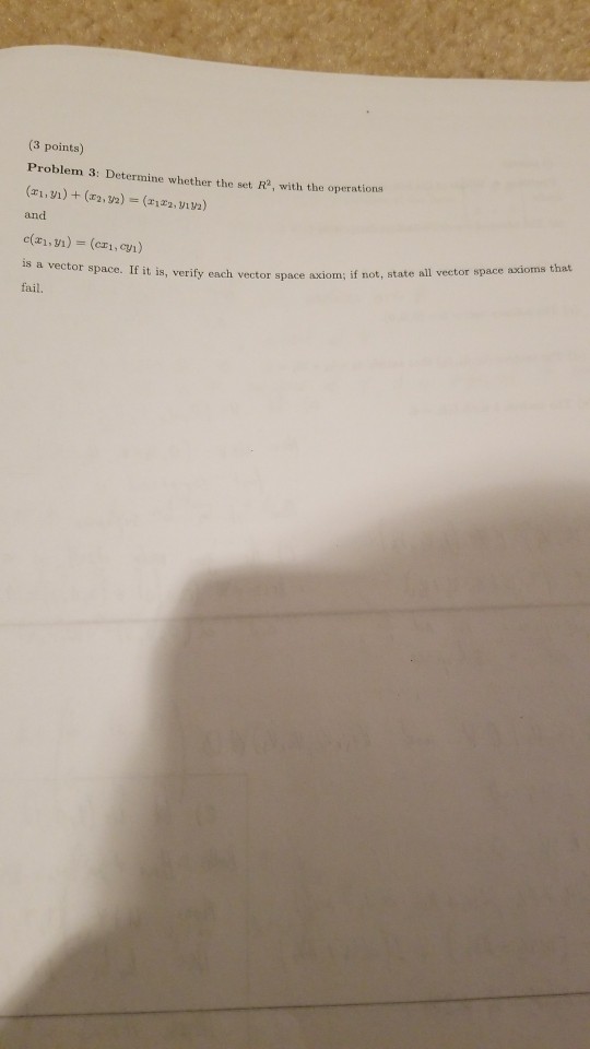 Solved (3 points) Problem 3: Determine whether the set R2, | Chegg.com