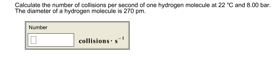 Solved Calculate the number of collisions per second of one | Chegg.com