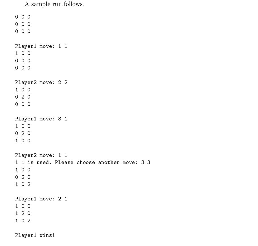 Solved In C Implement A Class To Play The Game Of 