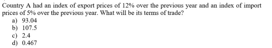 Solved Country A had an index of export prices of 12% over | Chegg.com