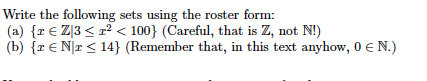 Solved Write the following sets using the roster form: (a) | Chegg.com