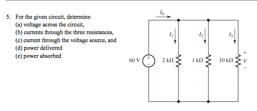 Solved For the given circuit, determine voltage across the | Chegg.com