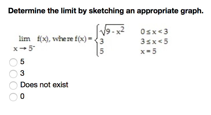 Solved Determine the limit by sketching an appropriate | Chegg.com