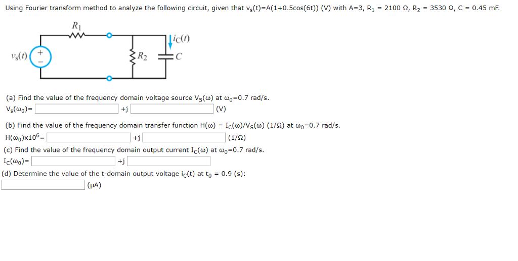 Solved Using Fourier transform method to analyze the | Chegg.com