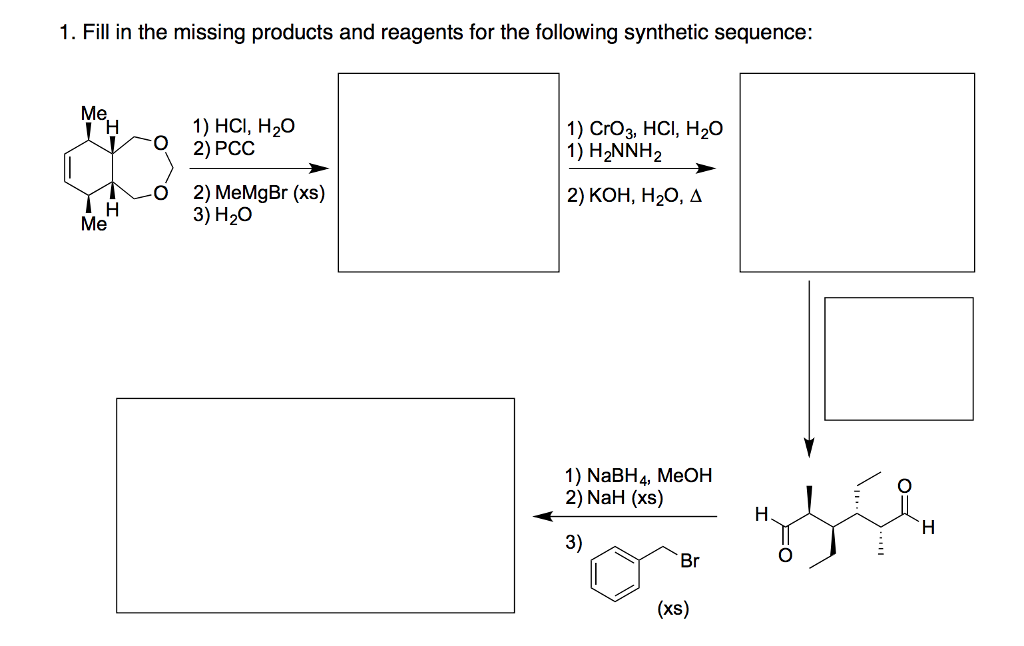 Solved Fill in the missing products and reagents for the | Chegg.com