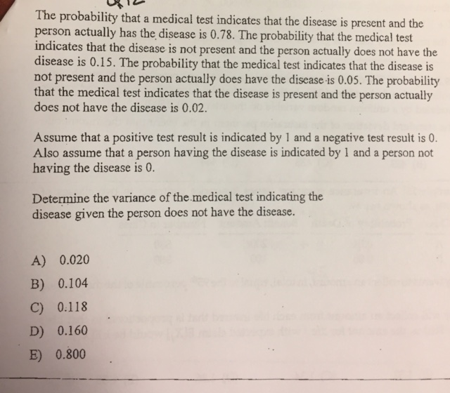 The probability that a medical test indicates that | Chegg.com