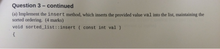 Solved: C++ Sorted Linked List Help Plz | Chegg.com