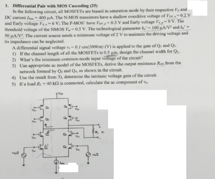 Solved 1. Differential Pair with MOS Cascoding (25) In the | Chegg.com