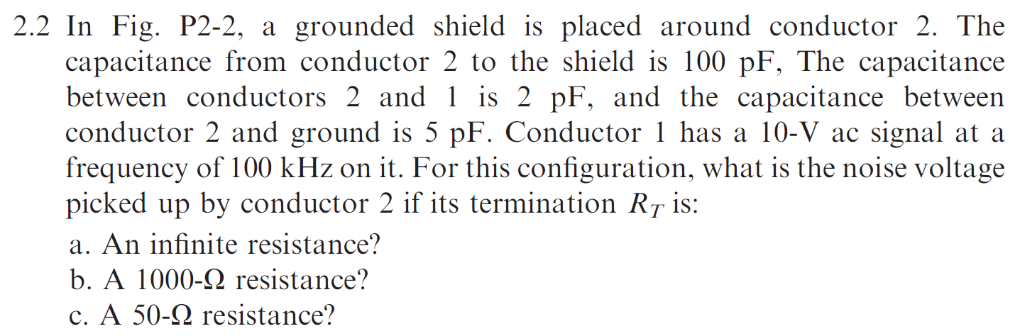 Solved 2.2 In Fig. P2-2, a grounded shield is placed around | Chegg.com