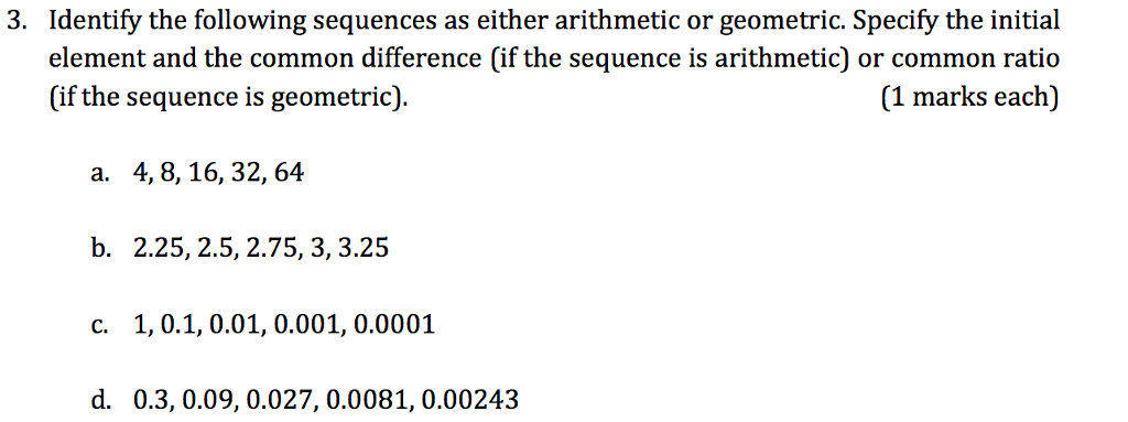 Solved Identify the following sequences as either arithmetic | Chegg.com