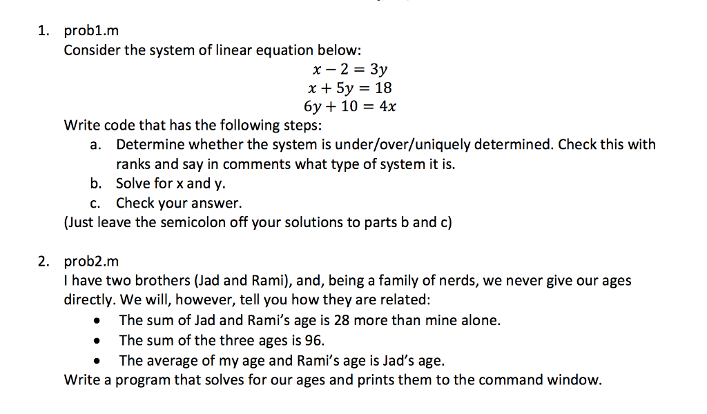 Solved 1. prob1.m Consider the system of linear equation | Chegg.com