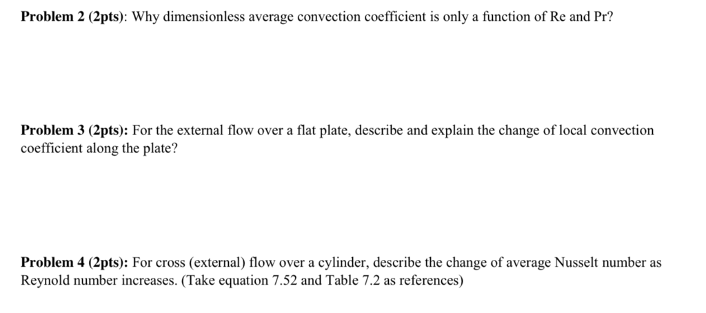 Solved Problem 2 (2pts): Why dimensionless average | Chegg.com