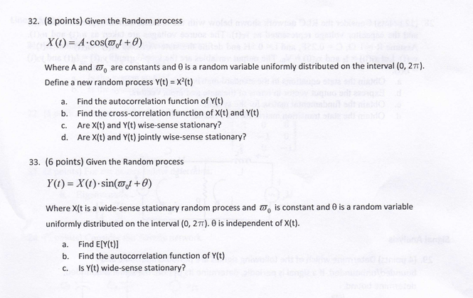 Solved Given the Random process X(t) = A. cos(omega^-_0 t + | Chegg.com