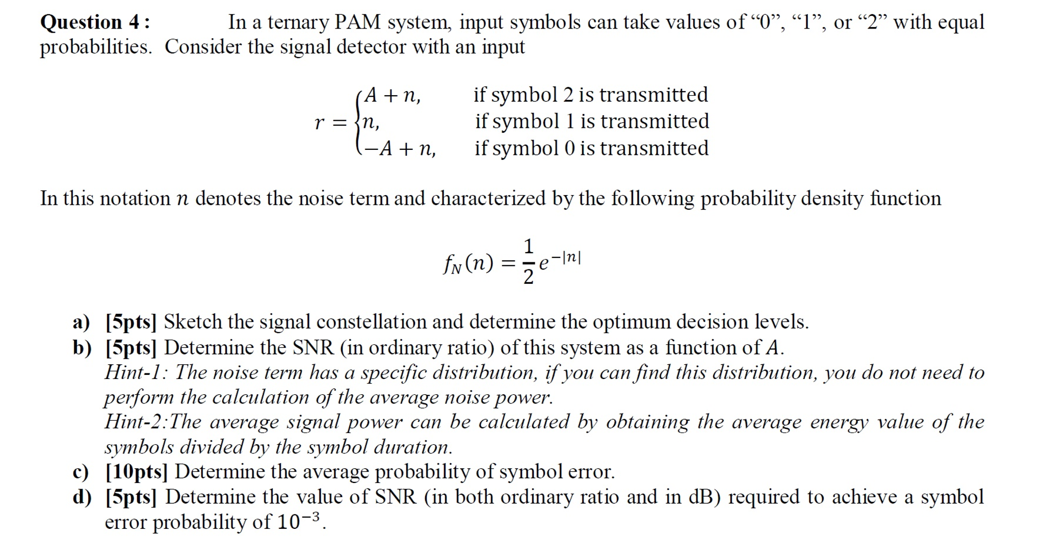 In a ternary PAM system, input symbols can take | Chegg.com